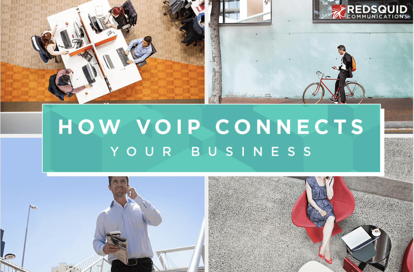 How VOIP Connects your Business - Redsquid.